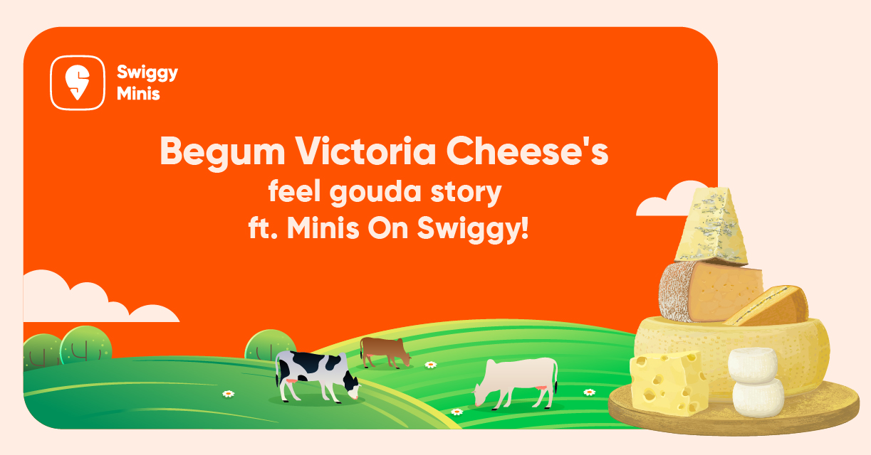 Cheesy Tales: All about Bangalore’s Begum Victoria Cheese - Swiggy Diaries
